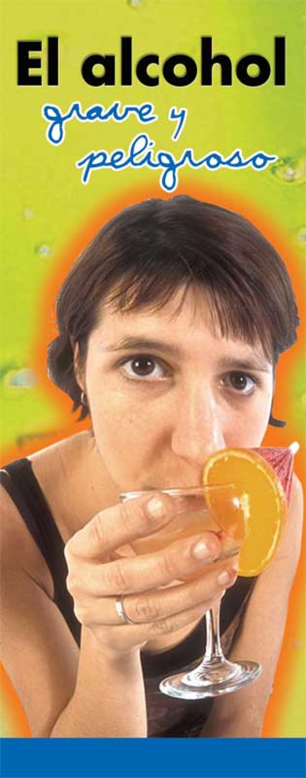 In the Know -"Alcohol: Straight Facts, Serious Dangers" Spanish ...