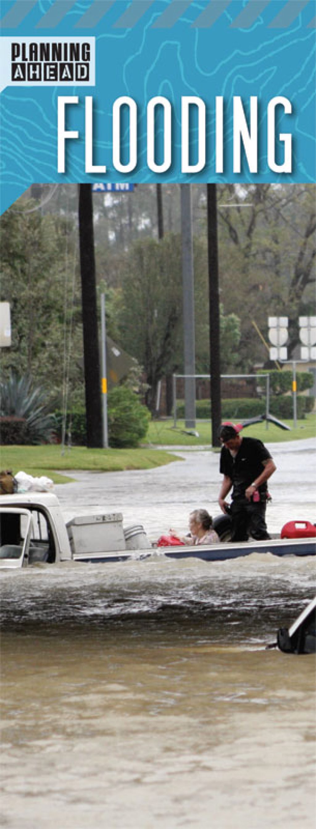 Flooding Pamphlet | Planning Ahead | Prevention & Treatment Resources