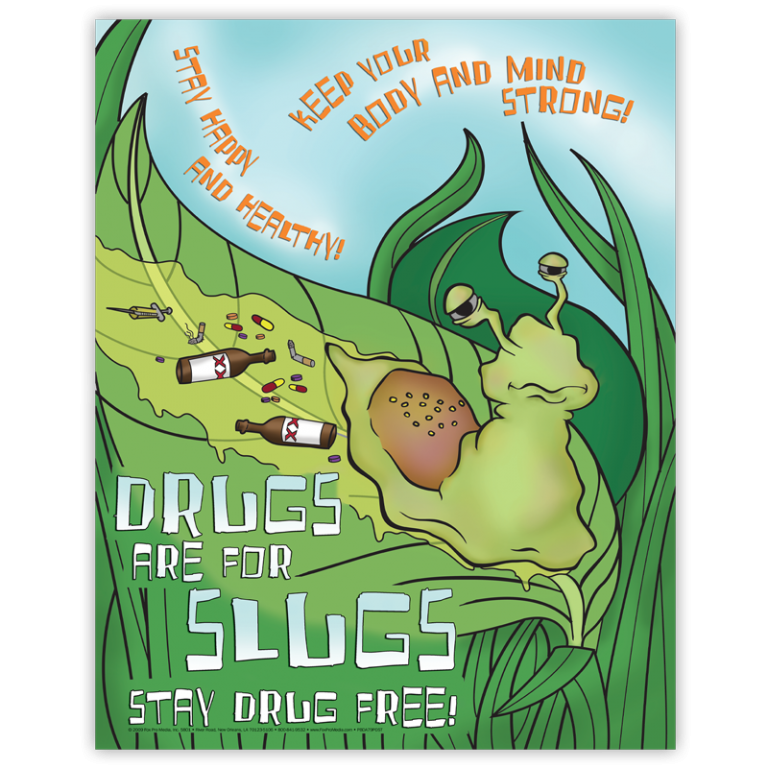 Drugs are for Slugs - Stay Drug-Free Poster | Prevention Resource