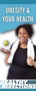 Obesity and Your Health Pamphlet | Prevention & Treatment Resources