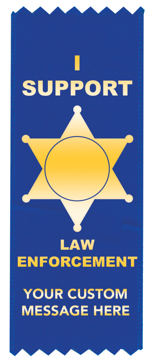 "I Support Law Enforcement!" Self-Stick Awareness Ribbon