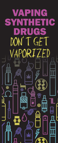 Vaping Synthetic Drugs Pamphlet | Prevention Resources