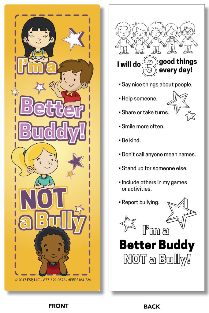 Bullying Prevention Bookmarks – "Be a Better Buddy! Not a Bully"