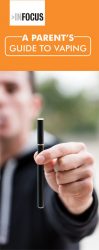 A Parent's Guide to Vaping Pamphlet | Prevention & Treatment Resources