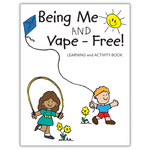 "Being Me and Vape Free!" Learning Coloring & Activity Book