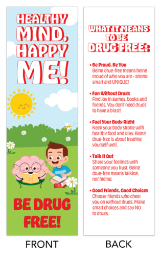 "Healthy Mind, Happy Me! Be Drug-Free!" Bookmarks
