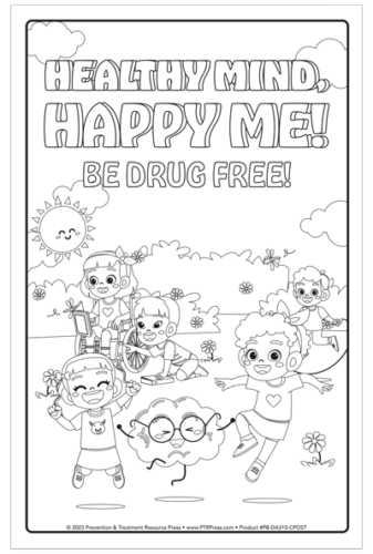 “Healthy Mind, Happy Me! Be Drug-Free!” Coloring Posters