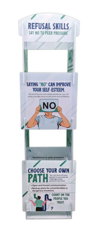 Refusal Skills: Say No To Peer Pressure Info Display Tower
