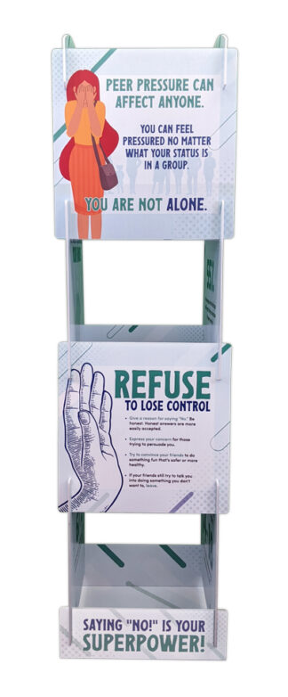 Refusal Skills: Say No To Peer Pressure Info Display Tower