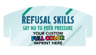 Refusal Skills: Say No To Peer Pressure Info Display Tower