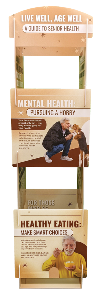 Live Well, Age Well: A Guide To Senior Health Info Tower Display