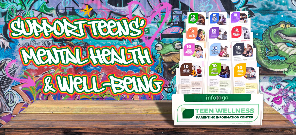 Teen Wellness Parenting Information Center Sample Request